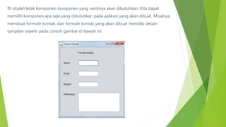 Tampilan GUI di NetBeans.pptx