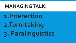 TAMS 3 Expressive Macro Skill the basics of speaking | PPTX