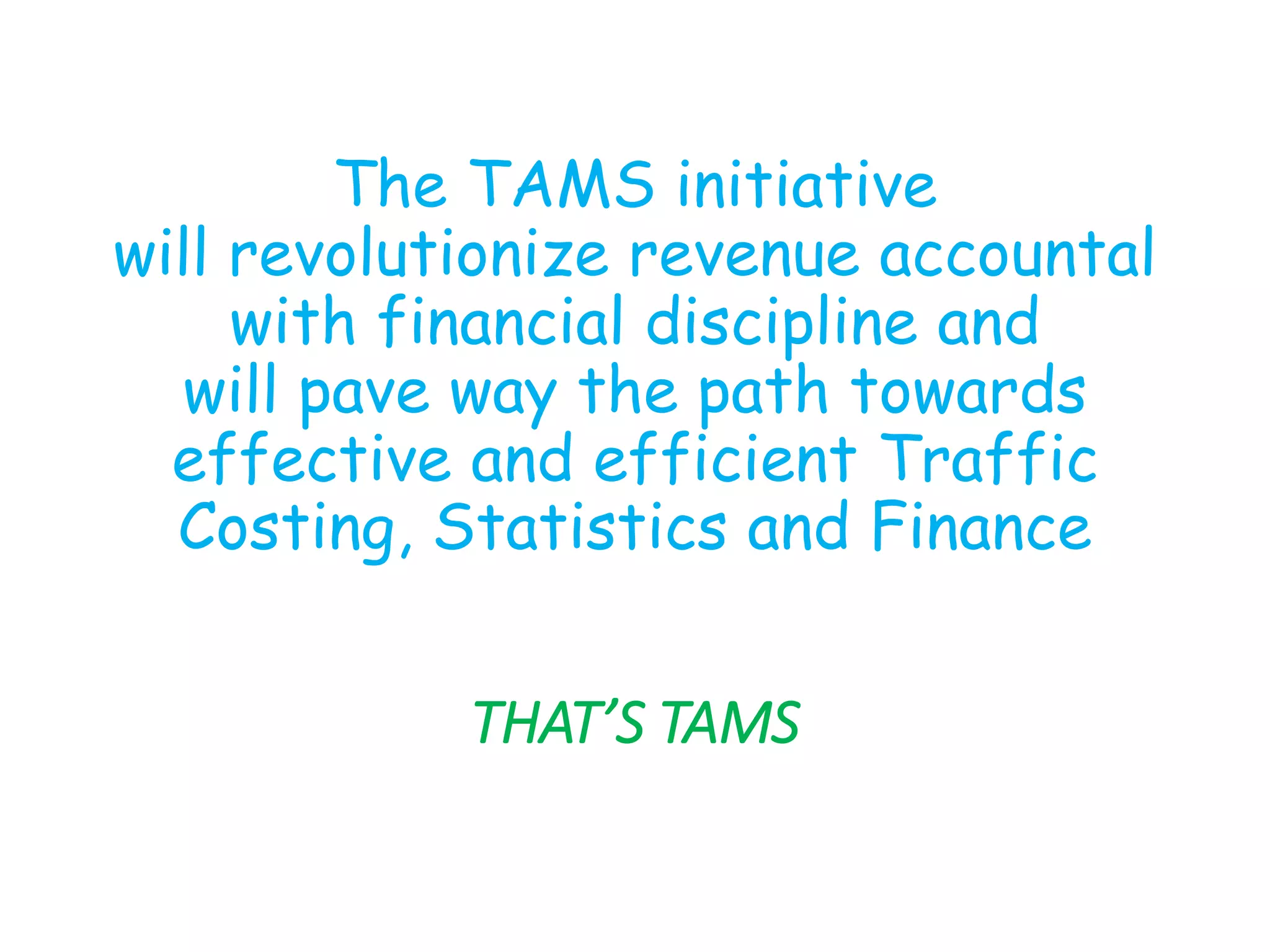 TAMS Traffic Accounts Management System 23.04.2023.pptx