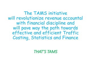 TAMS Traffic Accounts Management System 23.04.2023.pptx