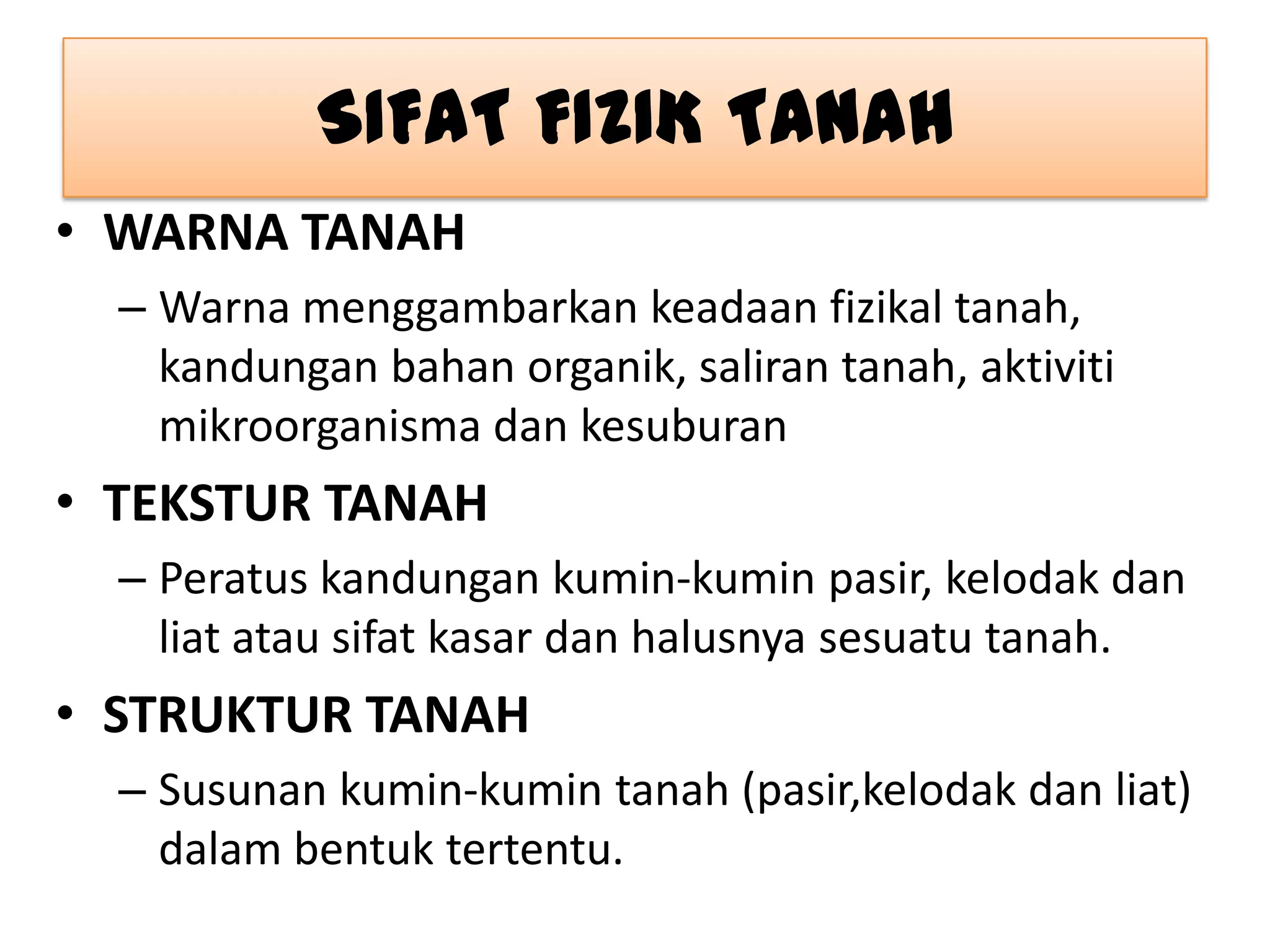 SAINS PERTANIAN: TANAH | PPTX