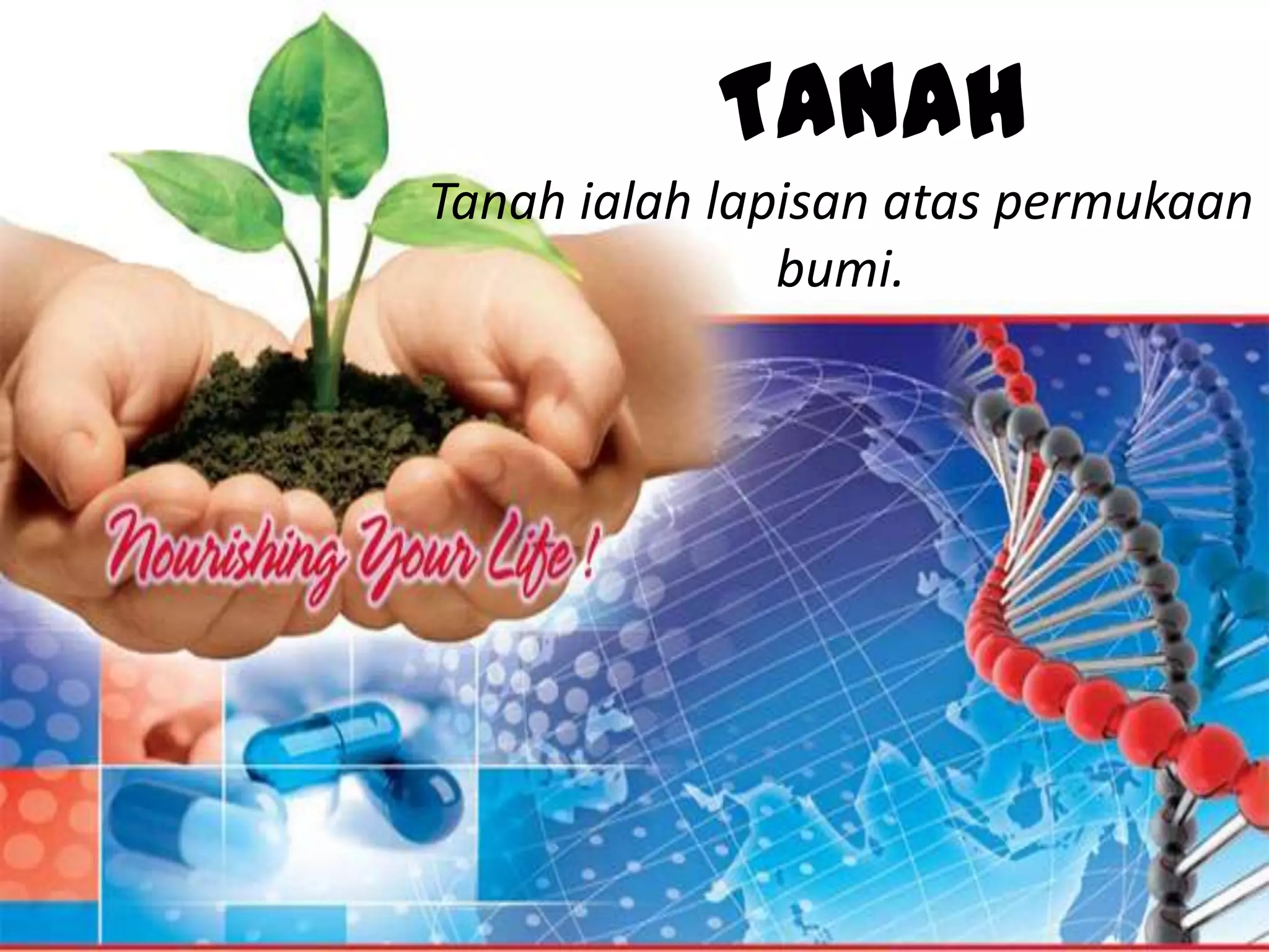SAINS PERTANIAN: TANAH | PPTX
