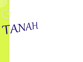 Tanah.pptx