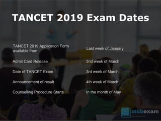 TANCET 2019 Exam Details | PPTX