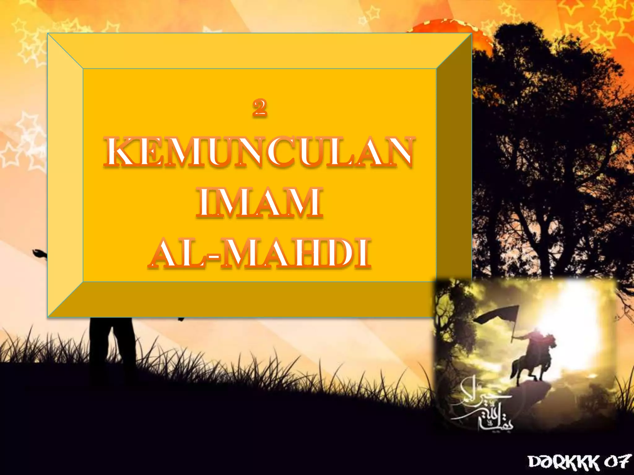 Tanda tanda kiamat (dalil dan kronologi) | PPTX