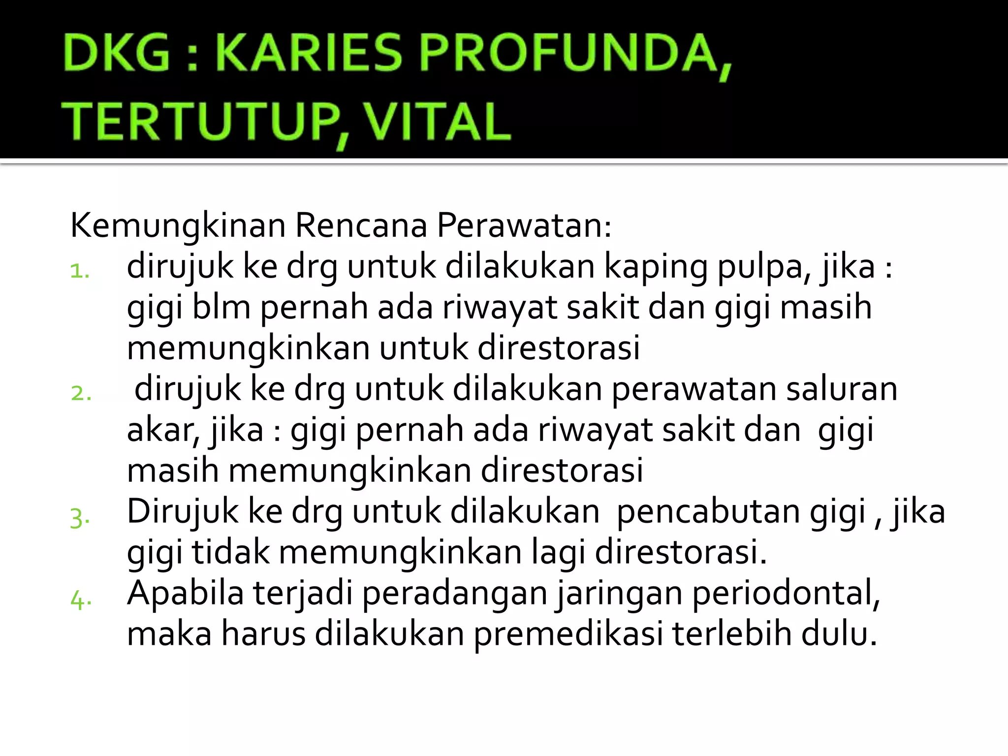 TANDA-TANDA KLINIS DIAGNOSIS KEPERAWATAN GIGI.pptx