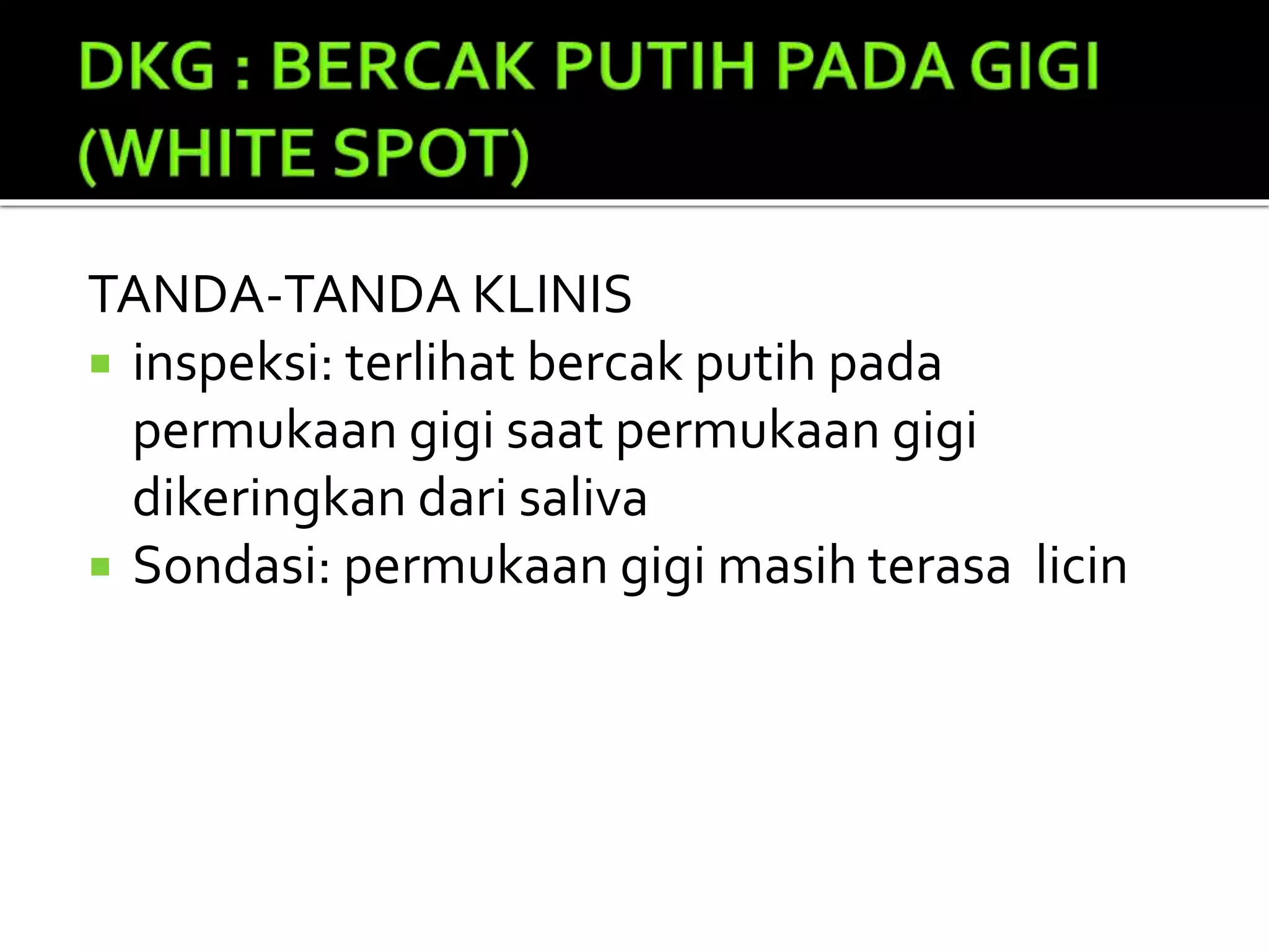 TANDA-TANDA KLINIS DIAGNOSIS KEPERAWATAN GIGI.pptx