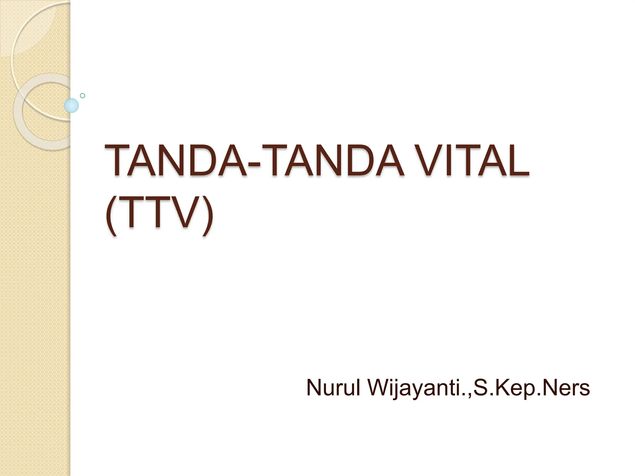TANDA-TANDA VITAL (TTV).pptx
