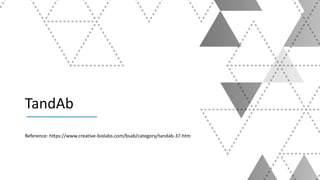 TandAb | PPT