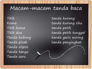 Fungsi Pemakaian Tanda baca yang Baik dan Benar | PPT