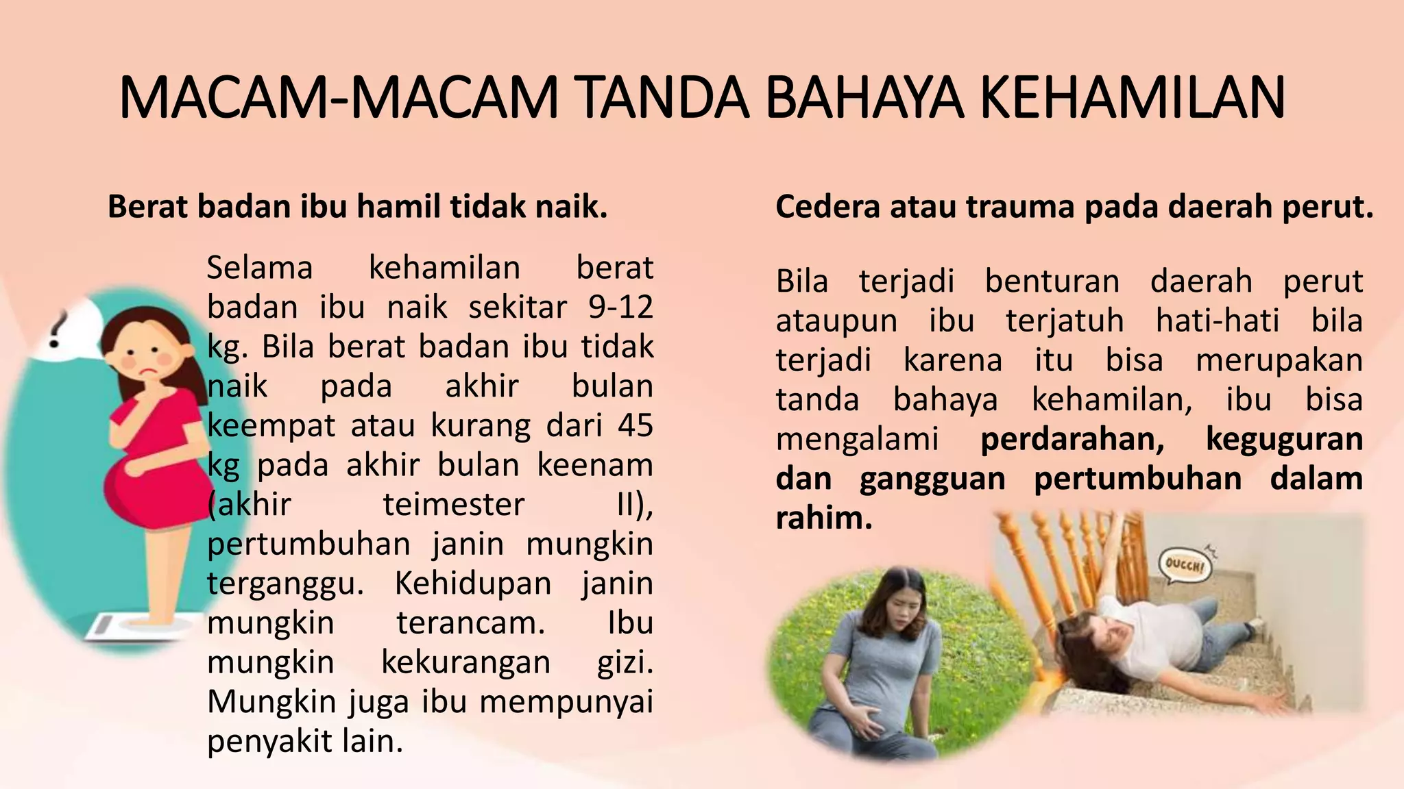 TANDA BAHAYA PADA KEHAMILAN.ppt