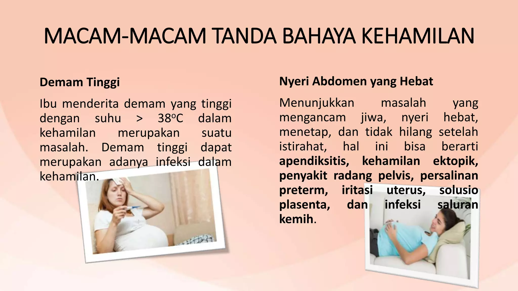 TANDA BAHAYA PADA KEHAMILAN.ppt