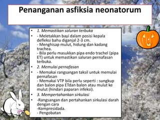 Tanda dan gejala asfiksia neonatorum AKBID PARAMATA RAHA | PPT