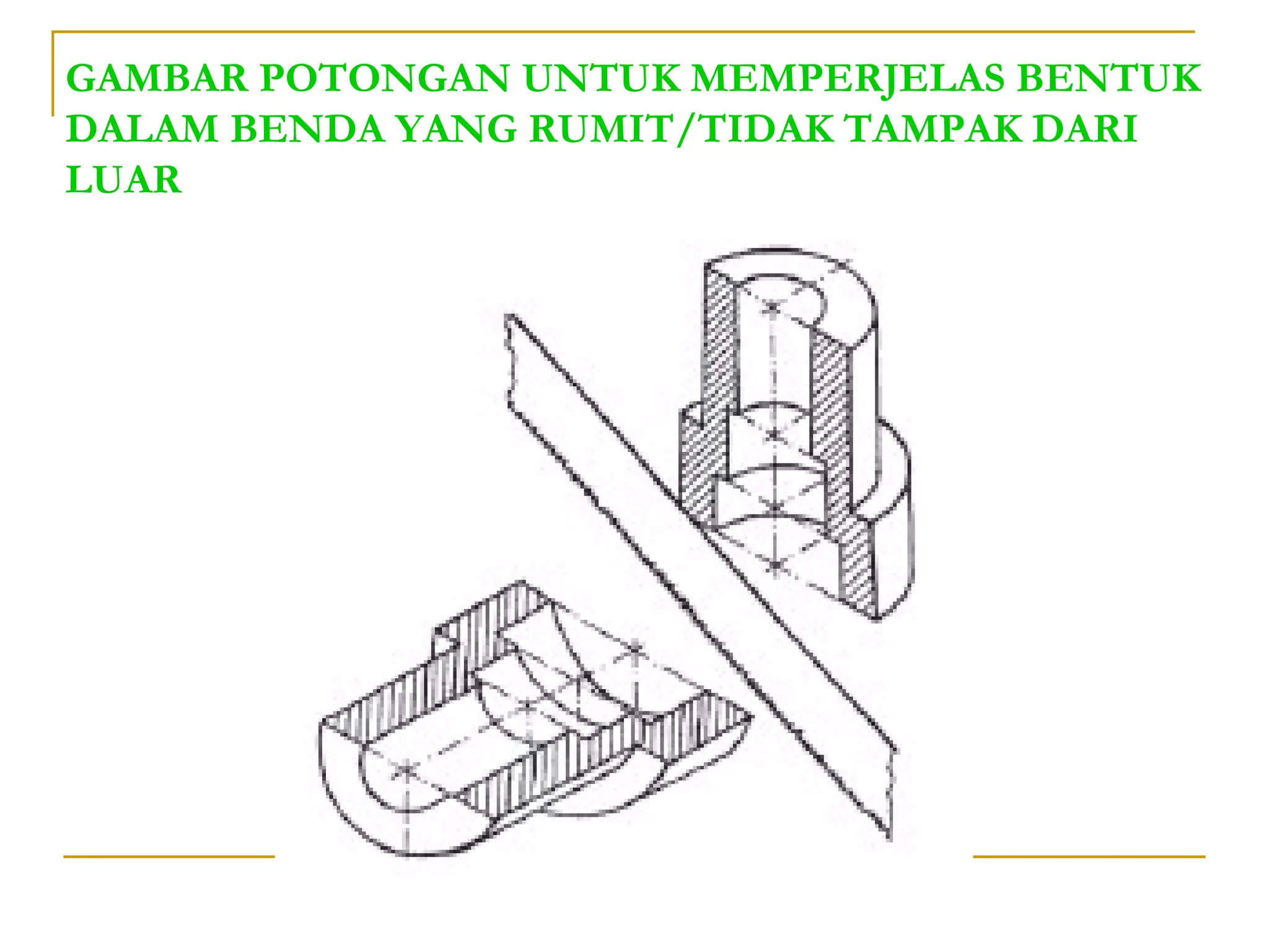 Tanda gambar potongan | PPT