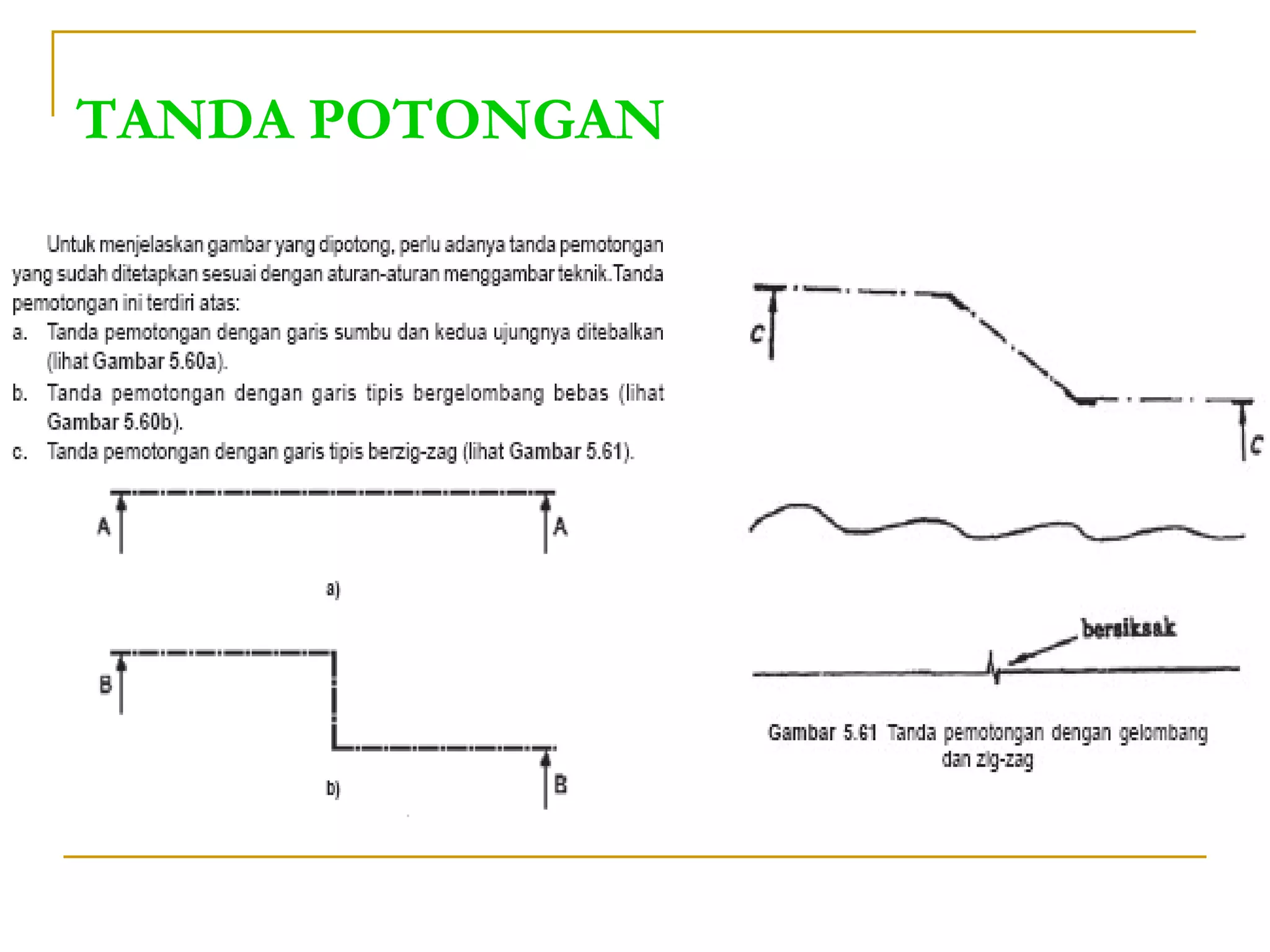 Tanda gambar potongan | PPT