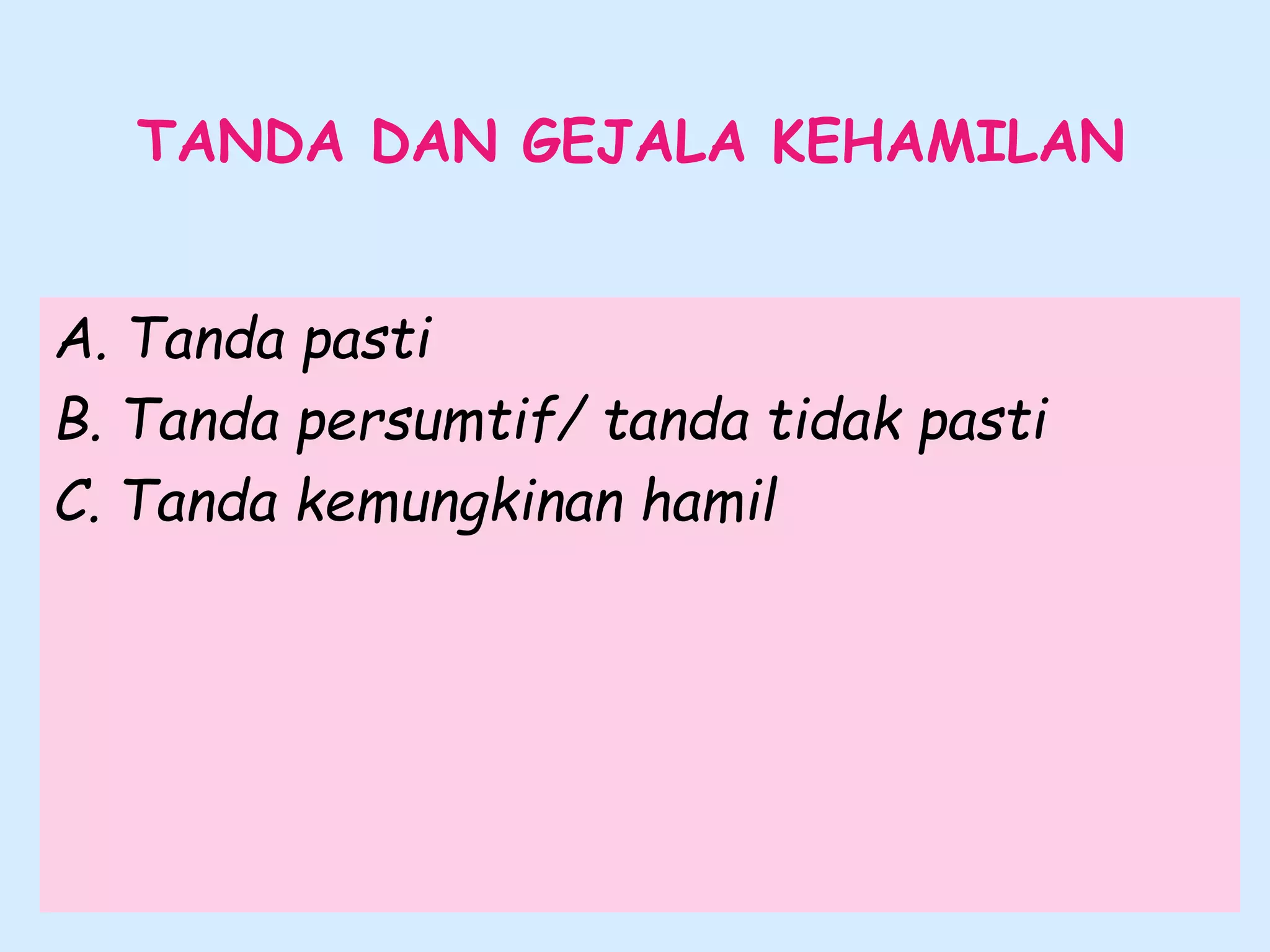 Tanda & gejala kehamilan | PPT