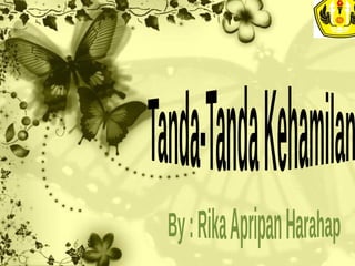 tanda tanda kehamilan pada ibu hamil.pptx