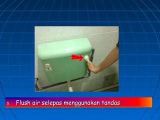 Penggunaan Tandas | PPT