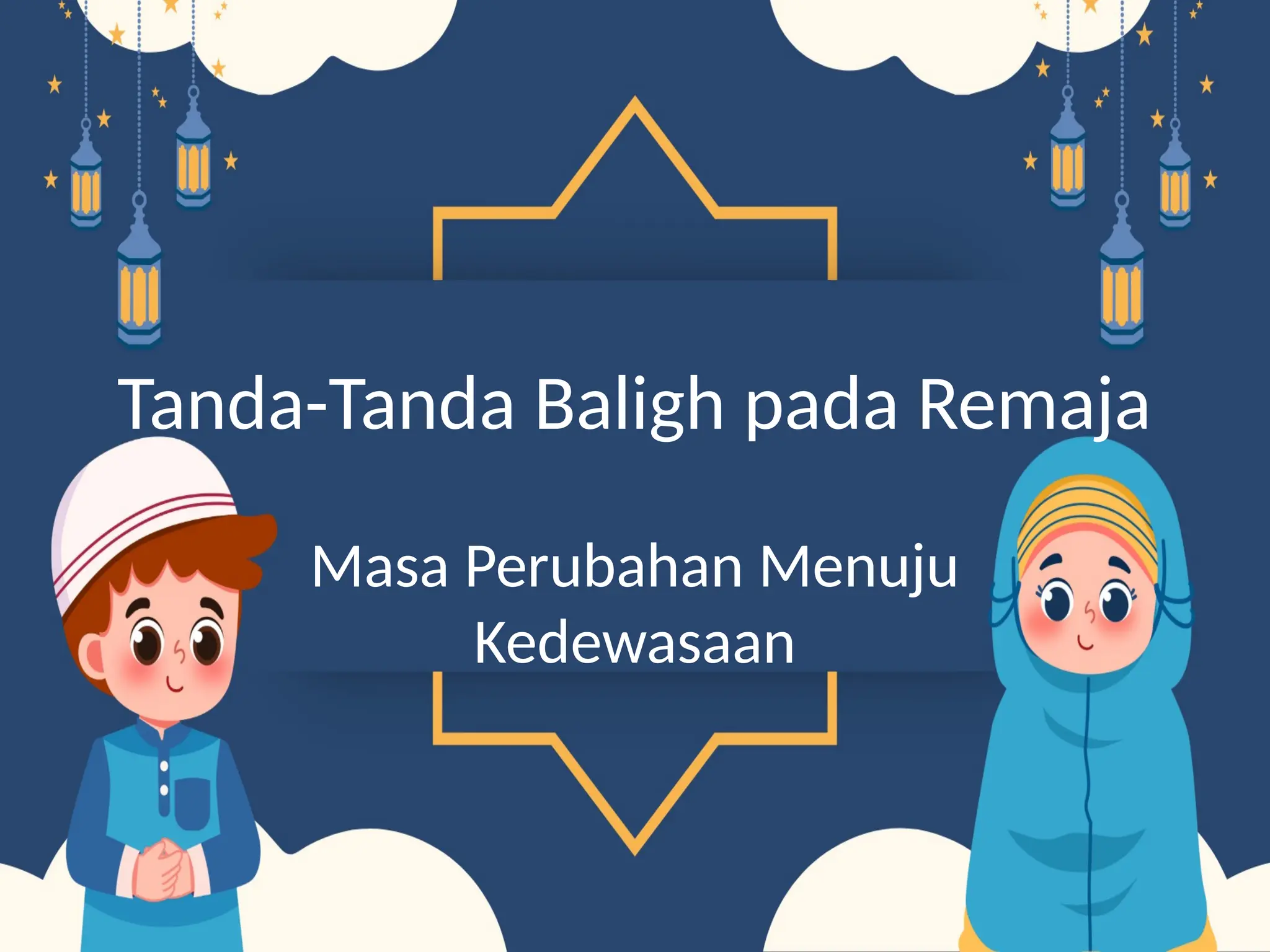 mengenal Tanda_Tanda_Baligh laki laki atau perempuan.pptx