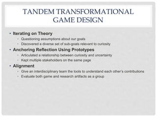 Tandem Transformational Game Design | PPT