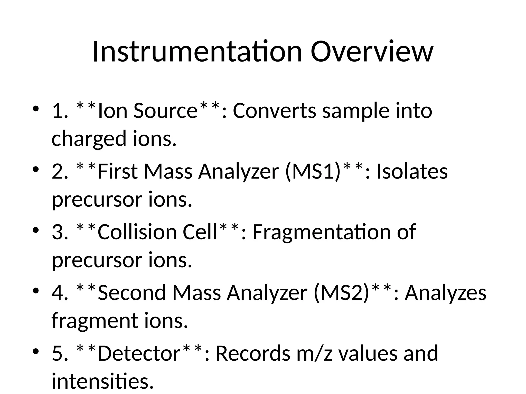 Tandem mass spectroscopy & applications | PPTX