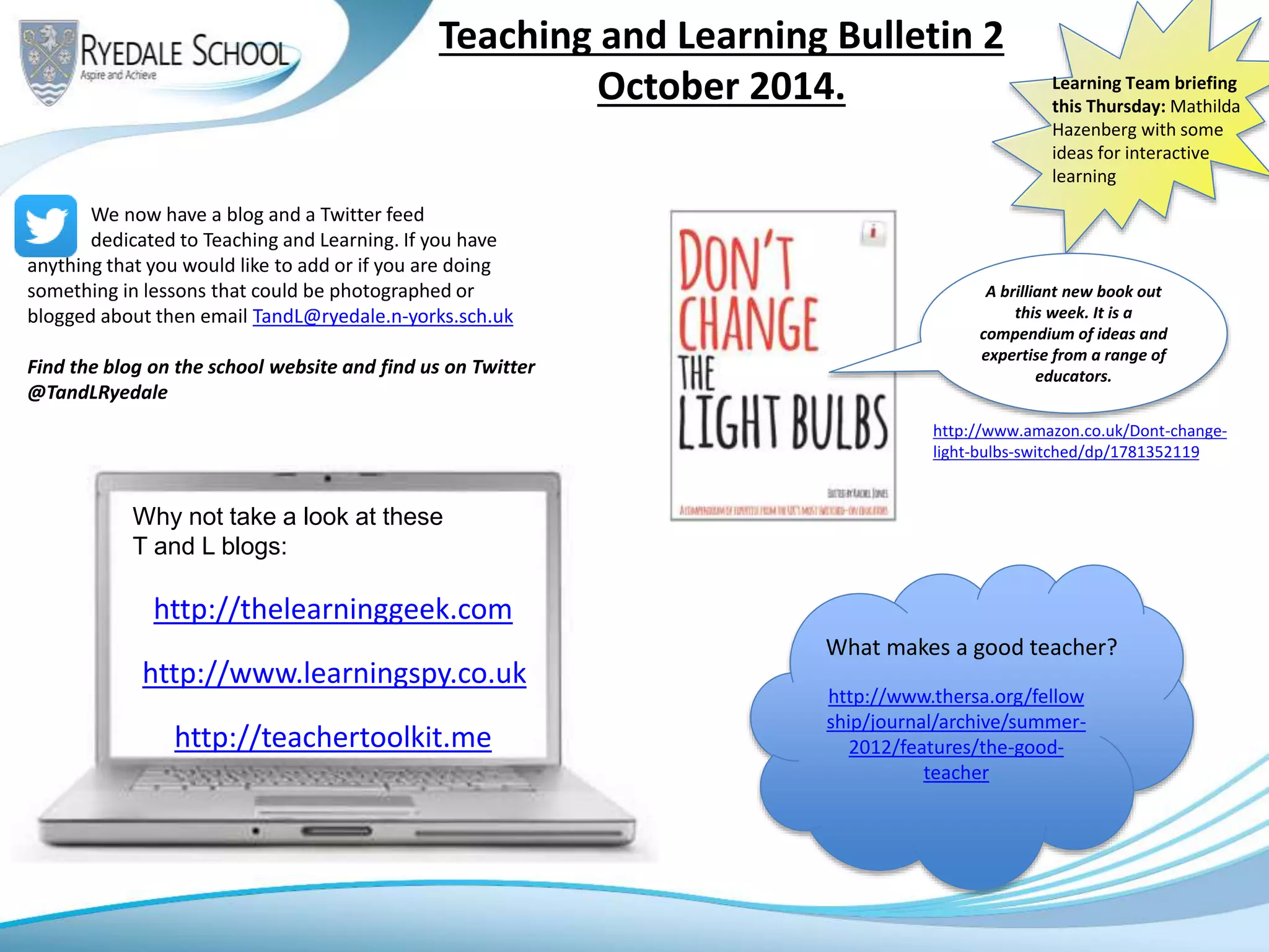 Teaching and Learning bulletin 2 6 oct | PPTX