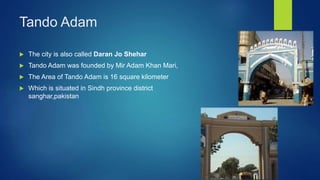 Tandoadam 2 pakistan | PPTX | Religion & Spirituality