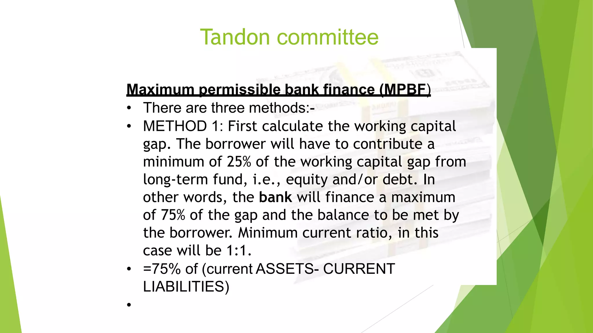 working capital financing:-Tandon committee | PPTX