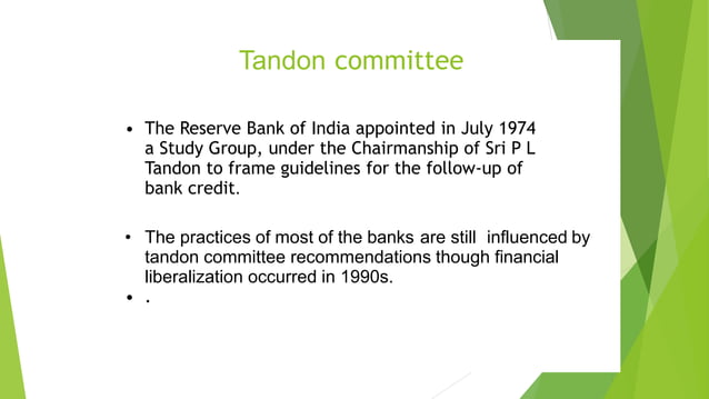 working capital financing:-Tandon committee | PPTX