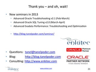 Tanel Poder - Troubleshooting Complex Oracle Performance Issues - Part 2 | PPT