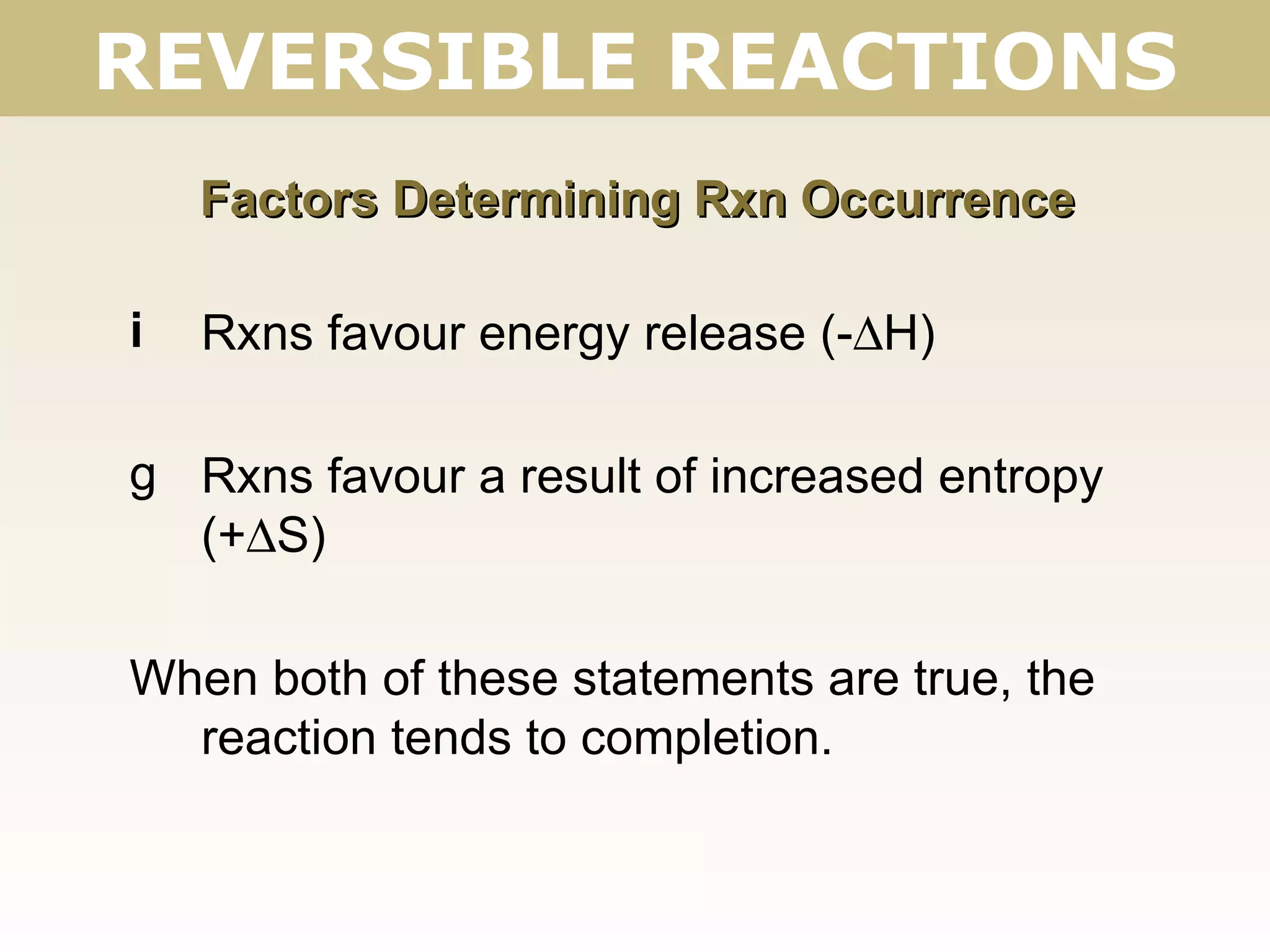 Tang 01 reversible reactions 2 | PPT