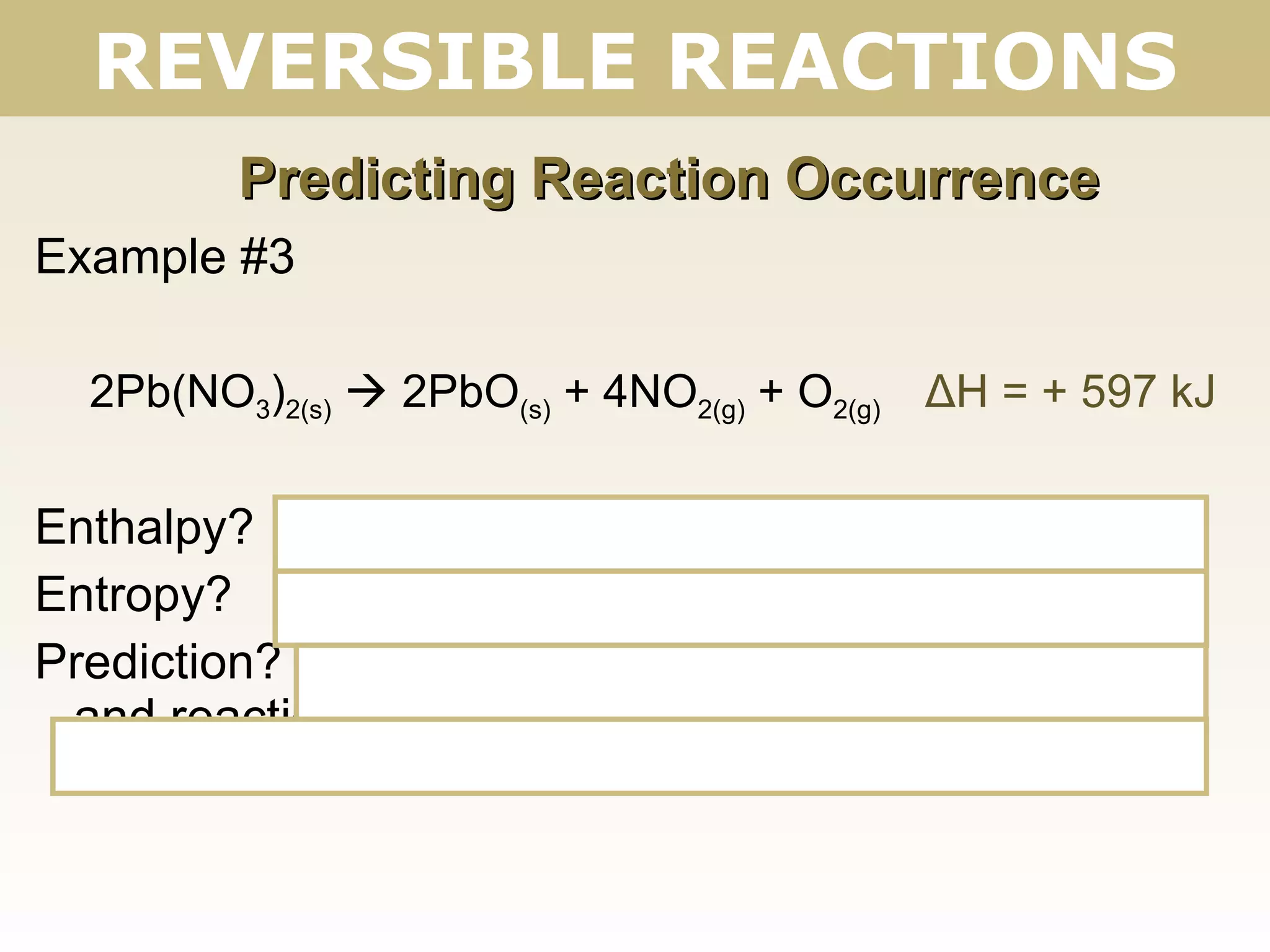 Tang 01 reversible reactions 2 | PPT