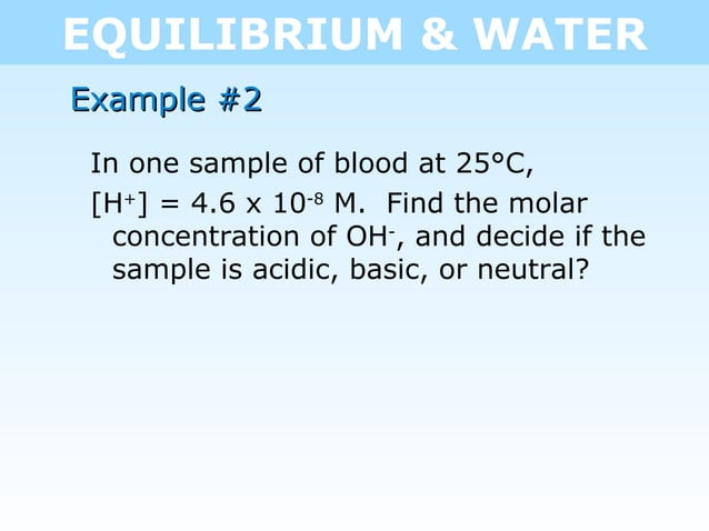 Tang 02 b equilibrium & water 2 | PPT