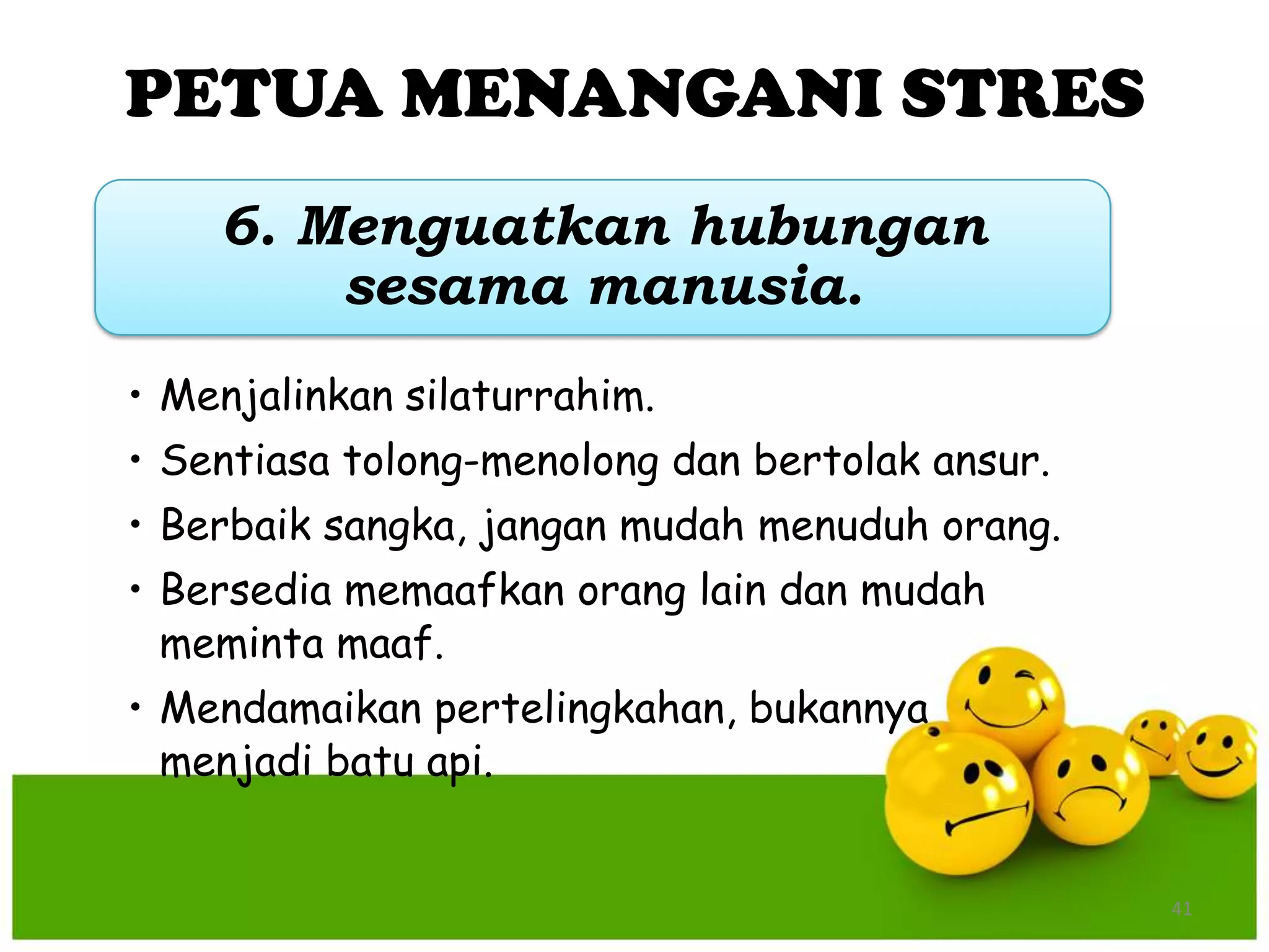 Tangani stres anda dengan bijak! | PPSX