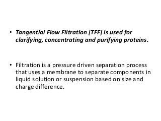 Tangential flow filtration