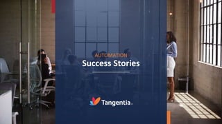 RPA - Business Continuity & Automation Success Stories | PPTX