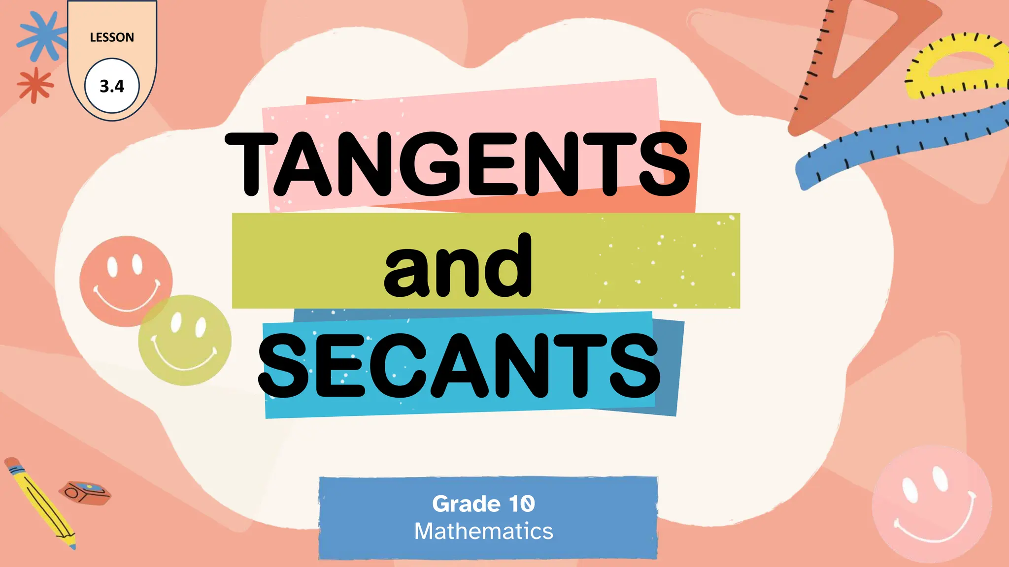 Tangents-and-Secants Grade 10 Topic.pptx