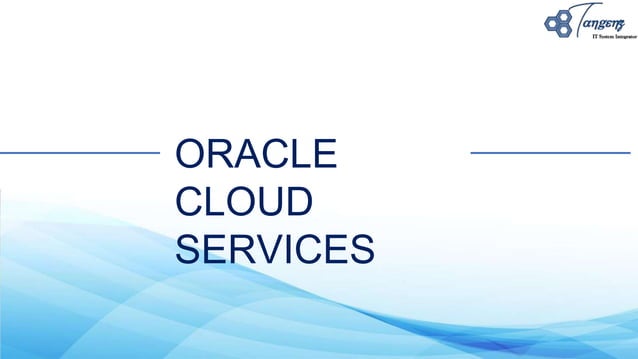 Oracle Cloud Infrastructure (OCI) | PPTX | Cloud Computing | Internet