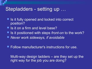 Bekerja pada kondisi Tangga Aman Step ladder.ppt