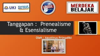 Tanggapan Materi Perenialisme dan Esensialisme.pptx