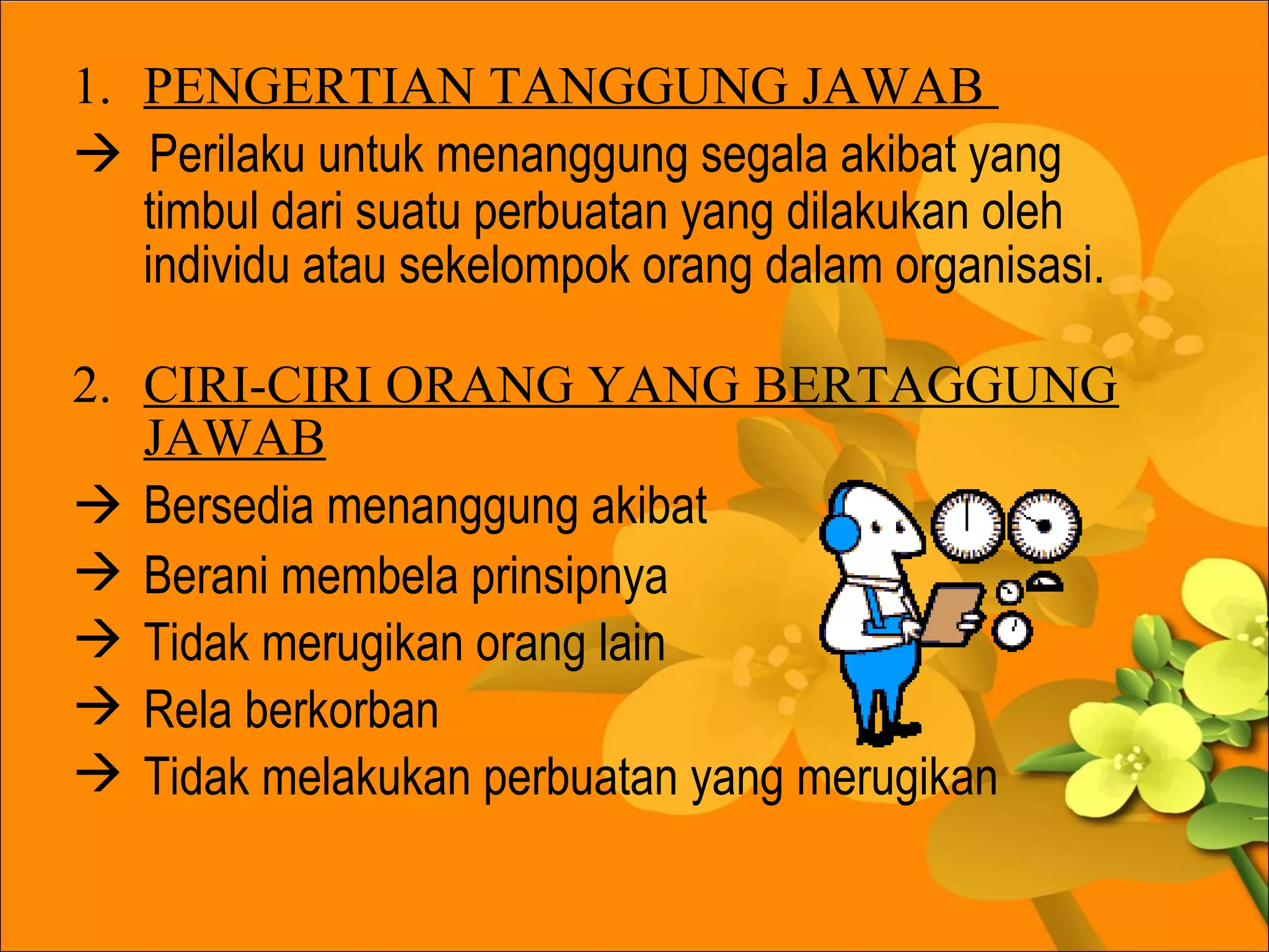 VIII: Tanggung Jawab | PPT