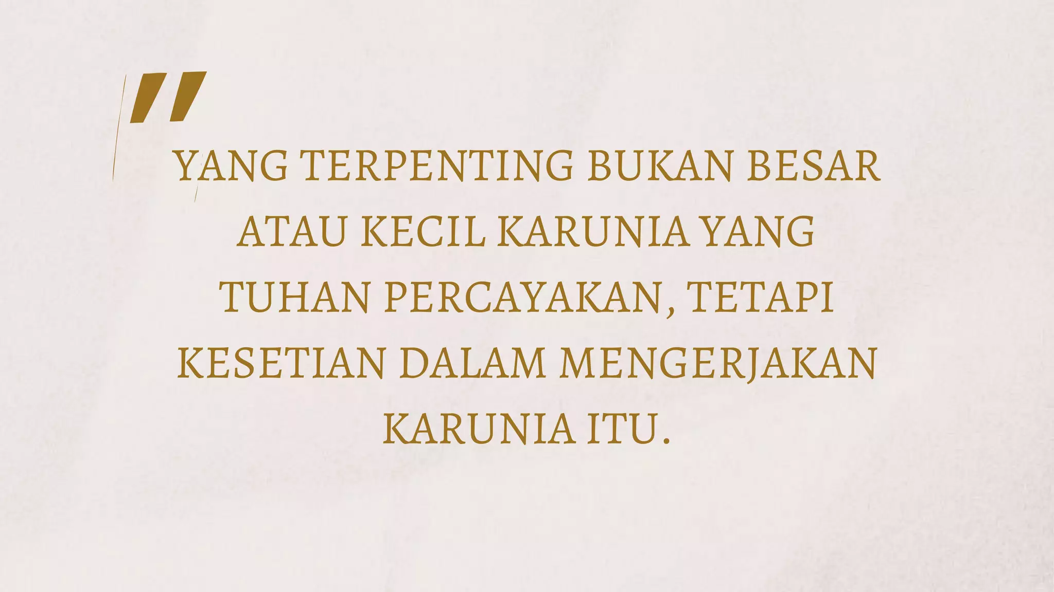 TANGGUNG JAWAB ATAS KARUNIA ALLAH MATIUS 25 AY 14-30.pptx