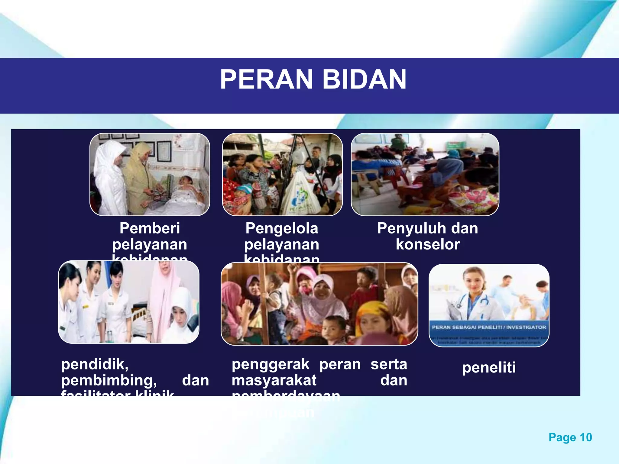 Tanggung jawab bidan di tatanan pelayanan kesehatan | PPTX
