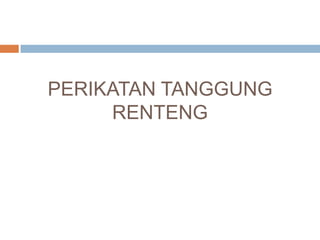 Tanggung renteng | PPTX