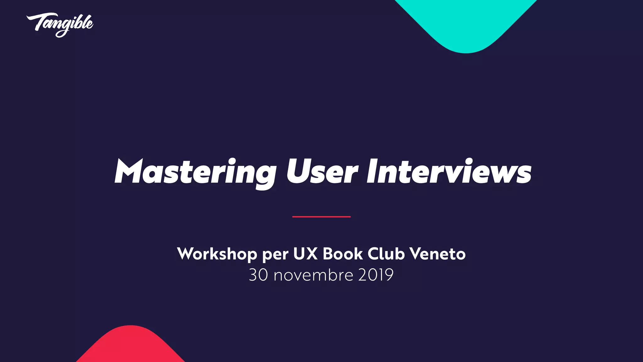 Mastering User interviews | PPT
