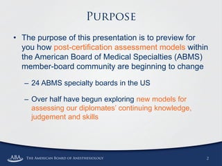 Changing Models of Post-Certification Assessment in the Professions | PPT