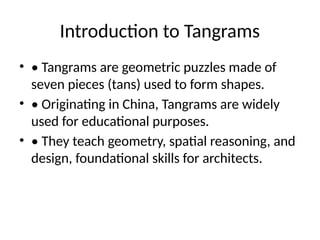 Tangram_Benefits_and_Exercises_123456789 | PPTX