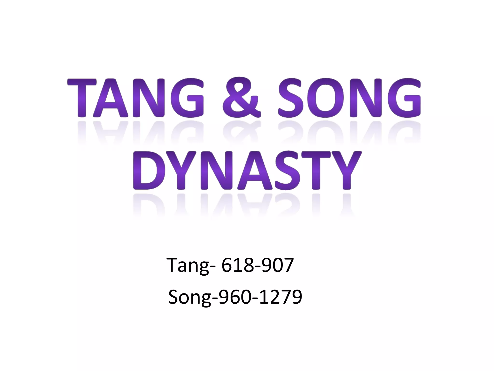 Tang songdynasty | PPT