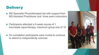 Tania Burge, aqua theapy for pw ms | PPT