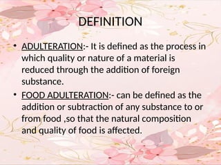 Food adulteration in bsc nursing 4th year.pptx